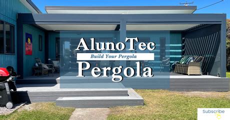 To Have The Best Outdoor Living Space Choose Alunotec Pergola