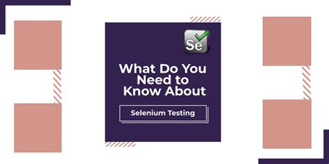 what do you need to know about selenium testing qa testing service provider company australia
