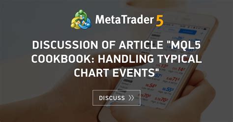 Discussion Of Article Mql Cookbook Handling Typical Chart Events
