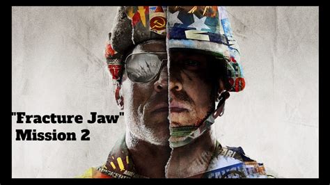 Call Of Duty Black Ops Cold War Fracture Jaw Campaign Mission 2 NO