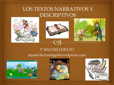 Los Textos Narrativos Y Descriptivos