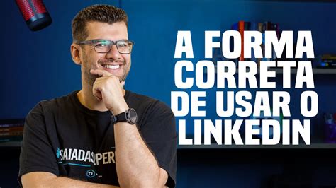 Como Fazer Um Bom Perfil No Linkedin E Se Destacar Youtube