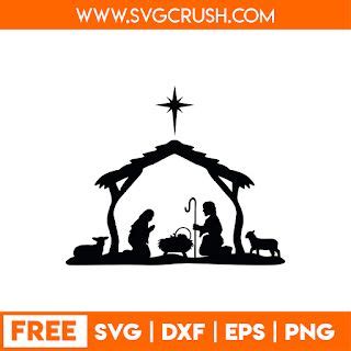 Where To Find Free Nativity SVGS Christmas Svg Files Free Cricut