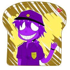 William Afton And Toast Ideas Afton William Afton Purple Guy