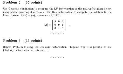 solved problem 2 35 points use gaussian elimination to compute the lu factorization of the