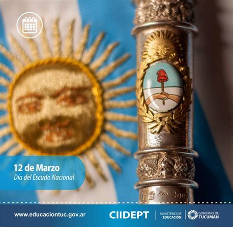 Efemérides CIIDEPT 12 de Marzo Día del Escudo Nacional Ciidept