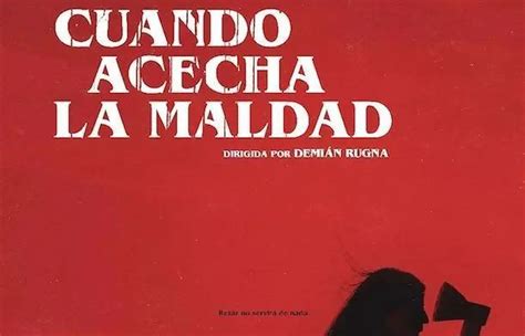 La película argentina Cuando acecha la maldad ganó el Festival de