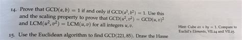 solved 14 prove that gcd a b 1 if and only if gcd a2 t2