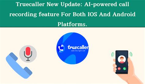 Truecaller New Update 2024 AI Powered Call Recording Feature For Both