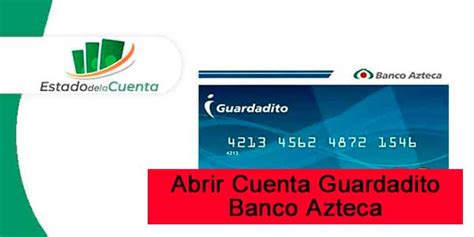 Cuenta Guardadito Cómo abrir en Banco Azteca