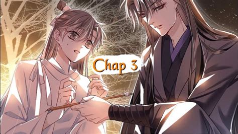 Thuyết Minh Bình Sinh Tương Kiến Tức Mi Khai Chap 3 Truyện Tranh