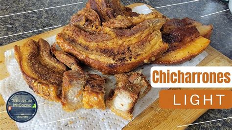 Como Hacer Chicharrones Light Crocantes En 3 Pasos YouTube