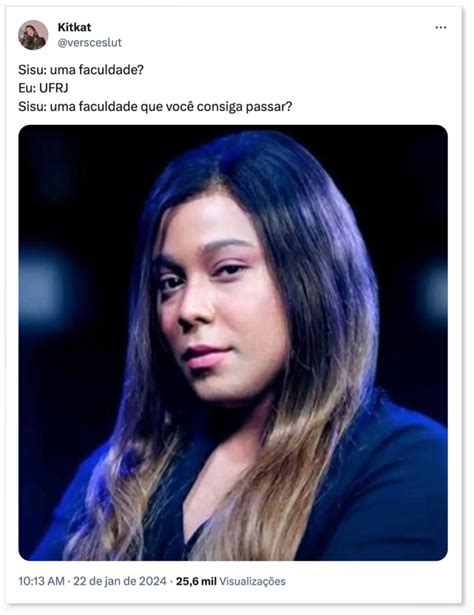 Disputa Por Vagas No Sisu Vira Meme Nas Redes Sociais