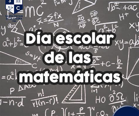 Día escolar de las matemáticas en el Perú Colegio Santa Cecilia de la