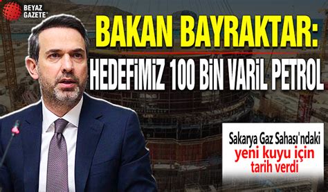 Enerji ve Tabii Kaynaklar Bakanı Alparslan Bayraktar dan petrol ve