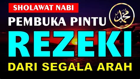 PUTAR PAGI INI Sholawat Jibril Pengabul Hajat Mendatangkan Rezeki