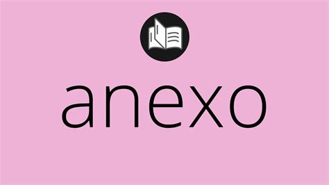 Qu Significa Anexo