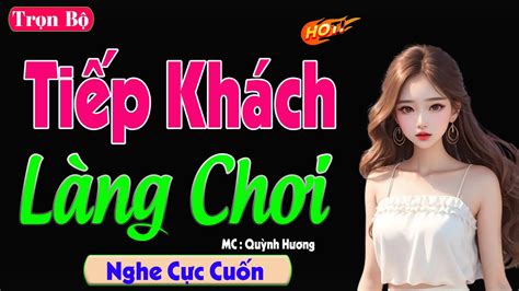 Truy N Hay M I Ng Y Ti P Kh Ch L Ng Ch I Full Truy N T M S Th M