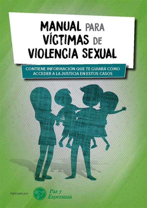 Manual para víctimas de violencia sexual Instituto Paz y Esperanza