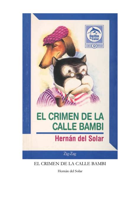 CRIMEN DE LA CALLE BAMBI EL CRIMEN DE LA CALLE BAMBI Hernán del Solar