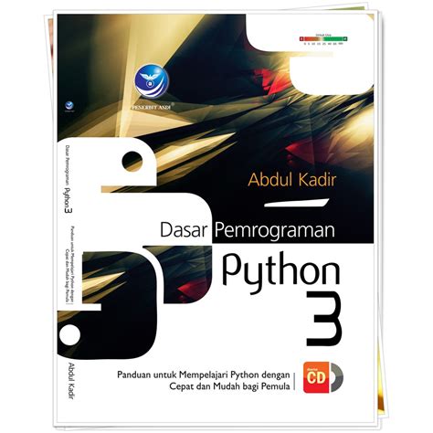 Jual Buku Baru Original Dasar Pemrograman Python 3 Cd Abdul Kadir