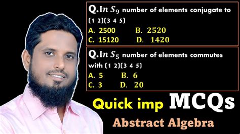 quick mcqs 55 center of symmetric group number of elements commutes and conjugate to given