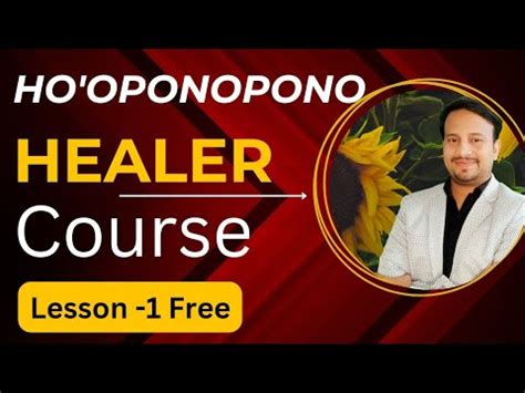 Ho Oponopono Healer Certification Program Lesson Youtube