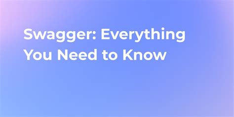 What Is Swagger Swagger Tutorial For Beginners