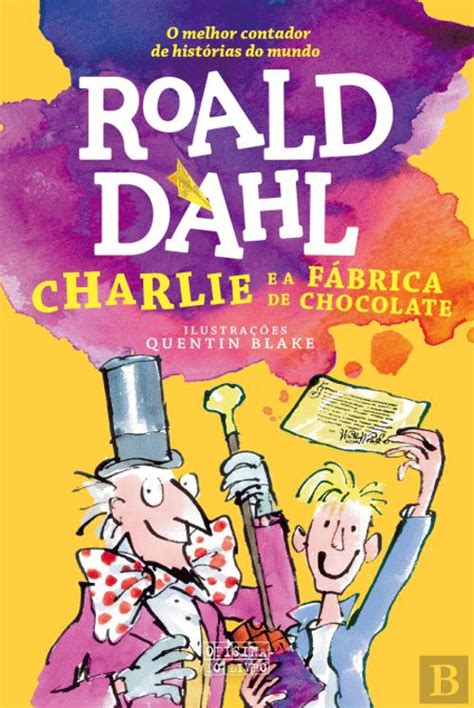 Charlie e a Fábrica de Chocolate Roald Dahl Livro Bertrand