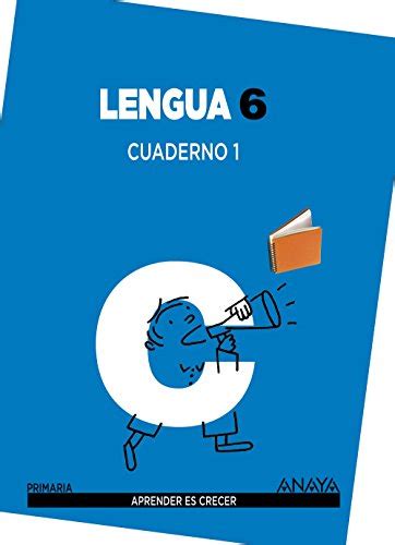 Aprender es Crecer lengua 6 Educación Primaria Cuaderno 1 by
