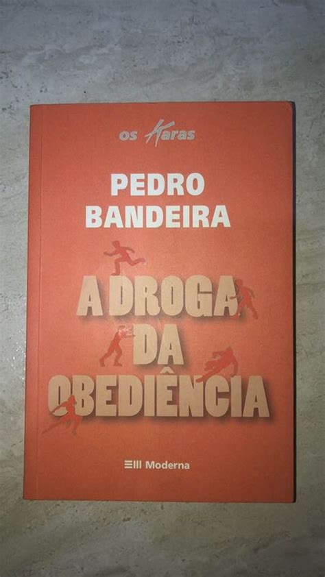 A Droga da Obediência por Pedro Bandeira Livro Moderna Usado