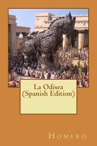 La Odisea Spanish Edition By Homer Goodreads