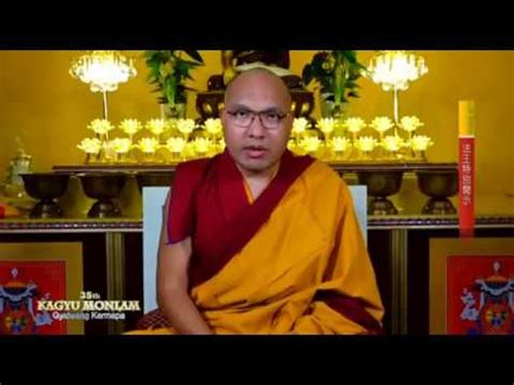 Mensaje de Gyalwang Karmapa durante el 7º día del 35 Kagyu Monlam YouTube