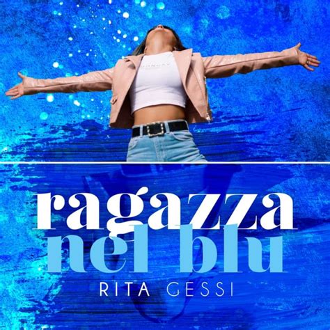 Rita Gessi Ragazza Nel Blu Novalis Music
