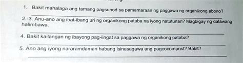 SOLVED 1 Bakit Mahalaga Ang Tamang Pagsunod Sa Pamamaraan Ng Paggawa