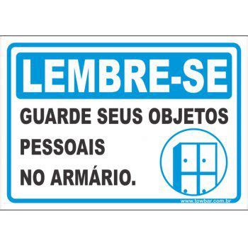 Loja Towbar Placa Lembre se Guarde seus objetos pessoais no armário