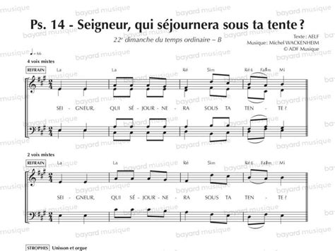 Chantons en Eglise Psaume 14 Seigneur qui séjournera sous ta tente