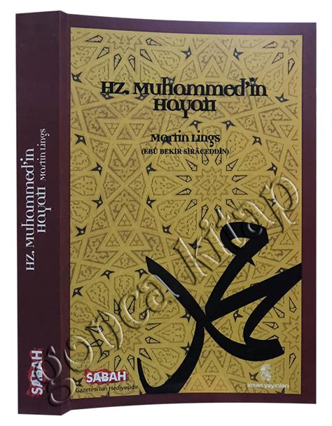 Martin Lings Hz Muhammed in Hayatı 150 TL Bekir Siraceddin kitabı