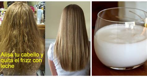 Quita El Frizz Y Alisa Tu Cabello Con Leche Manoslindas