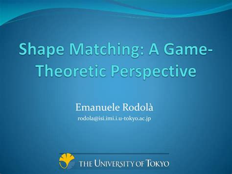 ppt shape matching a game theoretic perspective powerpoint presentation id 1941750