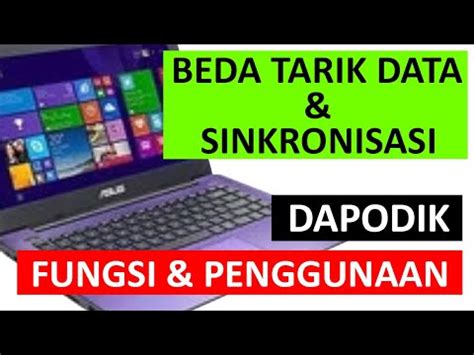 PERBEDAAN DARI FUNGSI SINKRONISASI DENGAN TARIK DATA PADA DAPODIK 2023