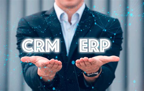 Qué necesito en mi empresa Un CRM o un ERP