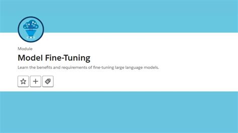 Model Fine Tuning Trailhead Salesforce Youtube