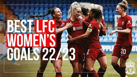 Liverpool Fc Women S Best Goals Team Goals And Unstoppable