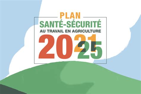 MSA Santé Sécurité en Agriculture Plan Santé Sécurité au Travail
