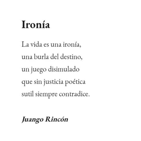 Ironía Frases bonitas Poemas de la vida Poemas cortos