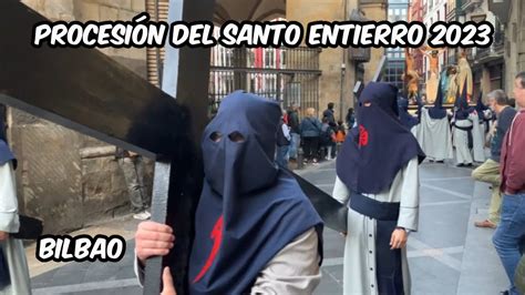 Procesión de Viernes Santo Santo Entierro Semana Santa Bilbao 07