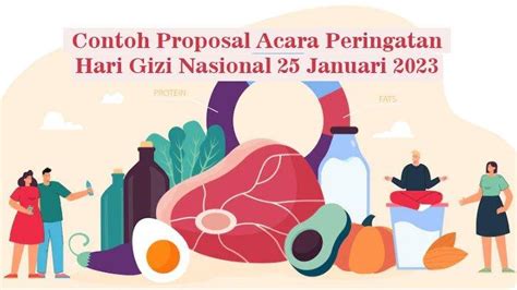 Contoh Proposal Acara Peringatan Hari Gizi Nasional Januari