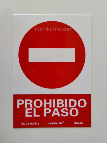 Señal Prohibido el paso PVC NMZ Normaluz