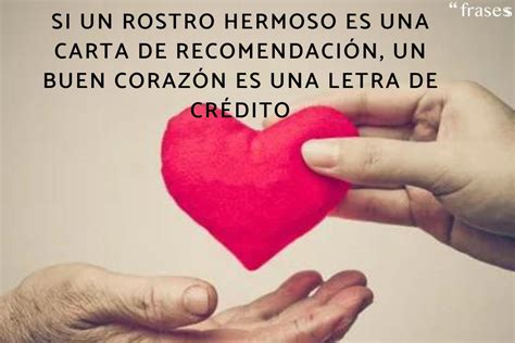 50 Frases Sobre La Bondad Y Hacer El Bien Inolvidables